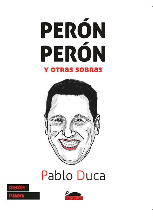 PERON PERON Y OTRAS SOBRAS – Cúspide