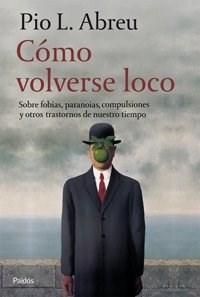 Cómo volverse loco - Livriz Sell - Distribuidor de Libros