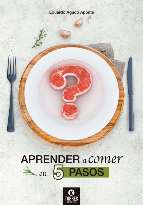 APRENDER A COMER EN 5 PASOS - Livriz Sell - Distribuidor de Libros