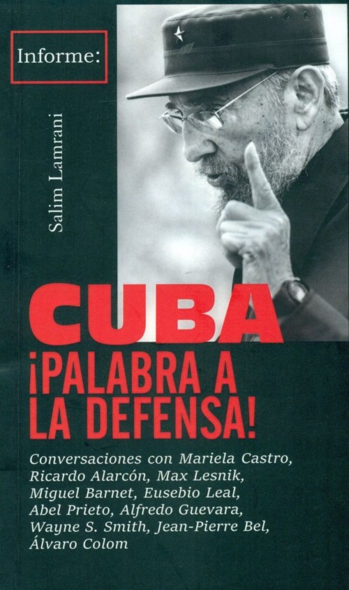 Cuba ¡Palabra a la defensa! - Livriz Sell - Distribuidor de Libros