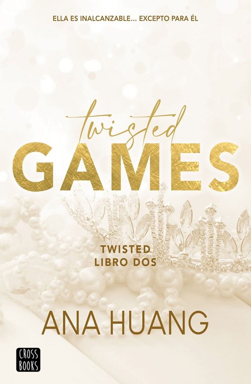 TWISTED 2. TWISTED GAMES - Livriz Sell - Distribuidor de Libros