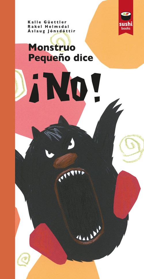 MONSTRUO PEQUEÑO DICE ¡NO! (2024) - Livriz Sell - Distribuidor de Libros
