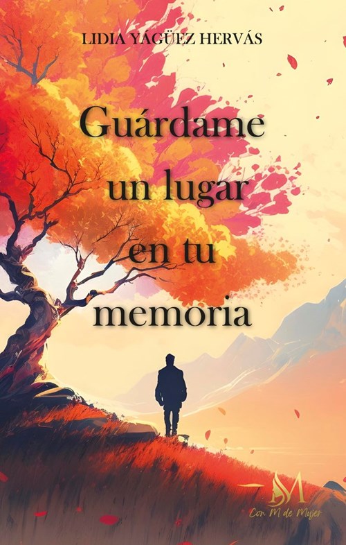 Guárdame un lugar en tu memoria - Livriz Sell - Distribuidor de Libros