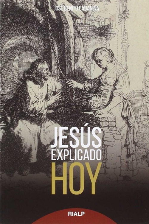 Jesús explicado hoy - Livriz Sell - Distribuidor de Libros
