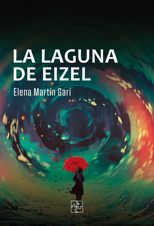 laguna de Eizel, La - Livriz Sell - Distribuidor de Libros