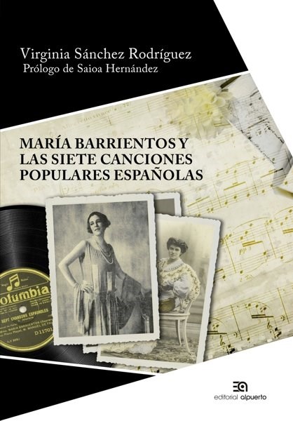 MARIA BARRIENTOS Y LAS SIETE CANCIONES POPULARES ESPAÑOLAS - Livriz ...