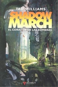 Shadowmarch. El corazon de las sombras - Livriz Sell - Distribuidor de ...