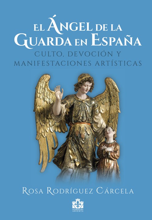 El Ángel de la Guarda en España - Livriz Sell - Distribuidor de Libros