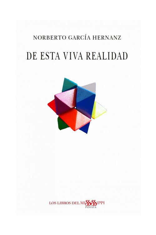 DE ESTA VIVA REALIDAD - Livriz Sell - Distribuidor de Libros