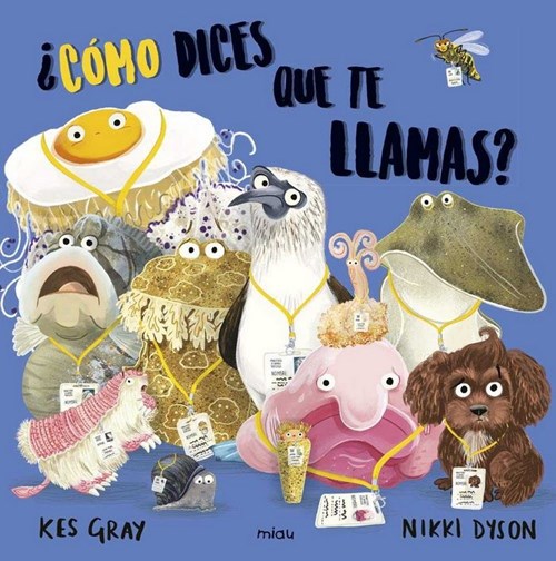 ¿Cómo dices que te llamas? - Livriz Sell - Distribuidor de Libros