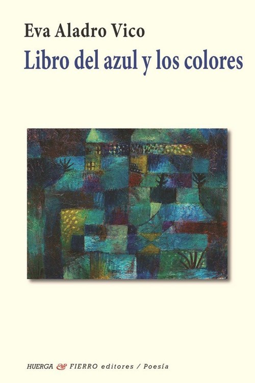 LIBRO DEL AZUL Y LOS COLORES - Livriz Sell - Distribuidor de Libros