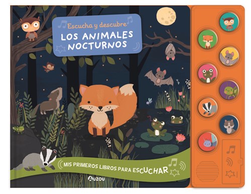 Escucha y descubre. Los animales nocturnos - Livriz Sell - Distribuidor ...