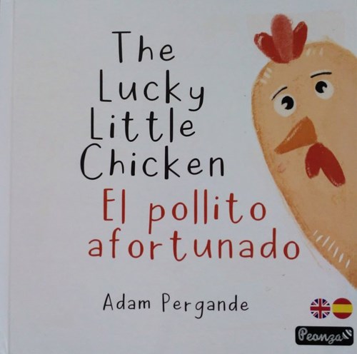 THE LUCKY LITTLE CHICKEN- EL POLLITO AFORTUNADO - Livriz Sell ...
