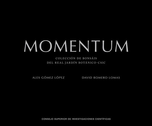 MOMENTUM COLECCION BONSAIS REAL JARDIN BOTANICO-CSI - Livriz Sell ...
