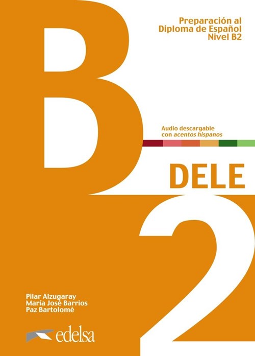 Preparación al DELE B2. Libro del alumno - Livriz Sell - Distribuidor ...