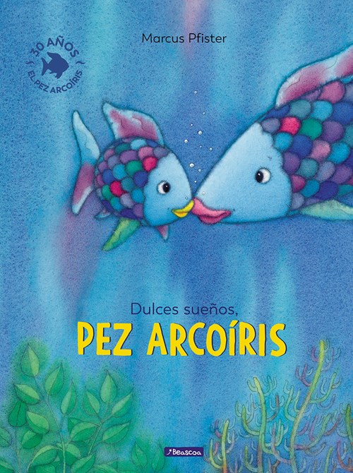 Dulces sueños, pez Arcoíris (El pez Arcoíris) - Livriz Sell ...