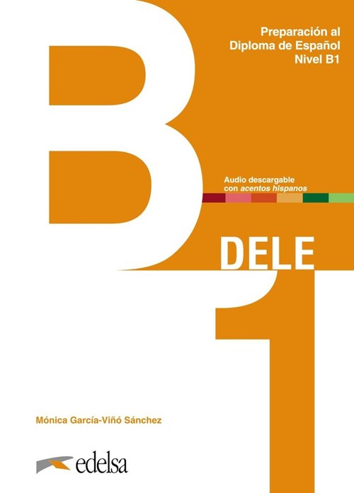 Preparación al DELE B1. Libro del alumno. Edición 2020 - Livriz Sell ...