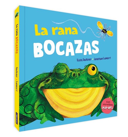 LA RANA BOCAZAS. UN LIBRO POP-UP - Livriz Sell - Distribuidor de Libros